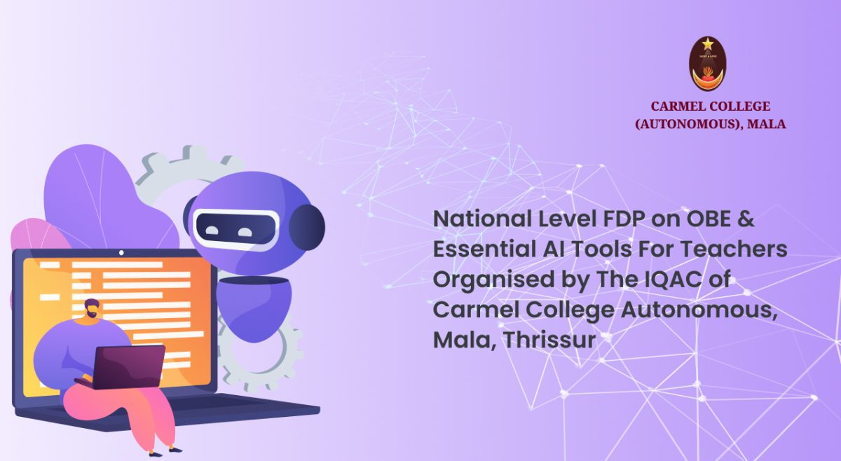 National Level FDP on OBE & Essential AI Tools For Teachers Organised by The IQAC of Carmel ...