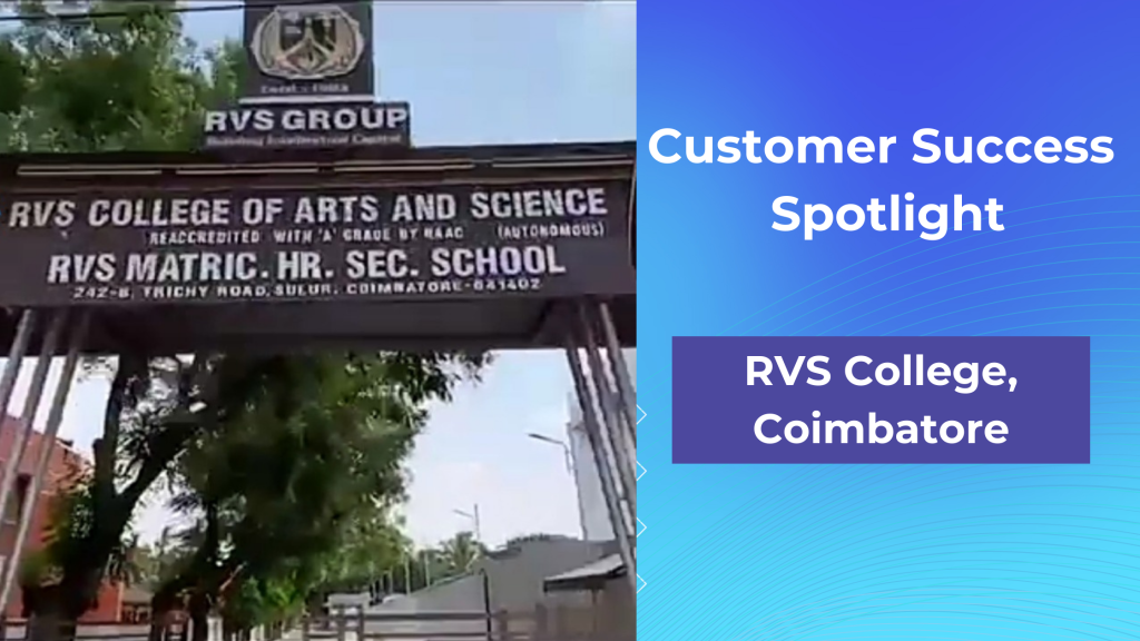 Customer Success Spotlight: RVS College, Coimbatore