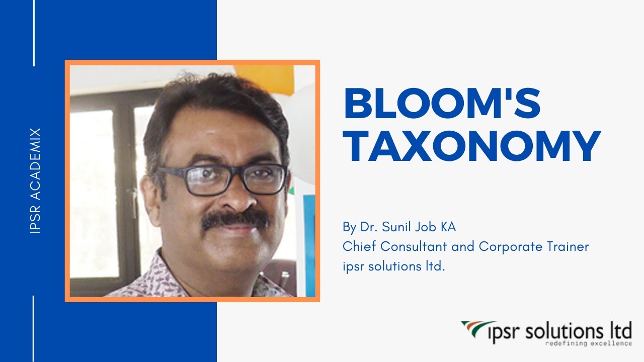 What is Bloom's Taxonomy? A primer for Indian Educators 2021 : ipsr ...